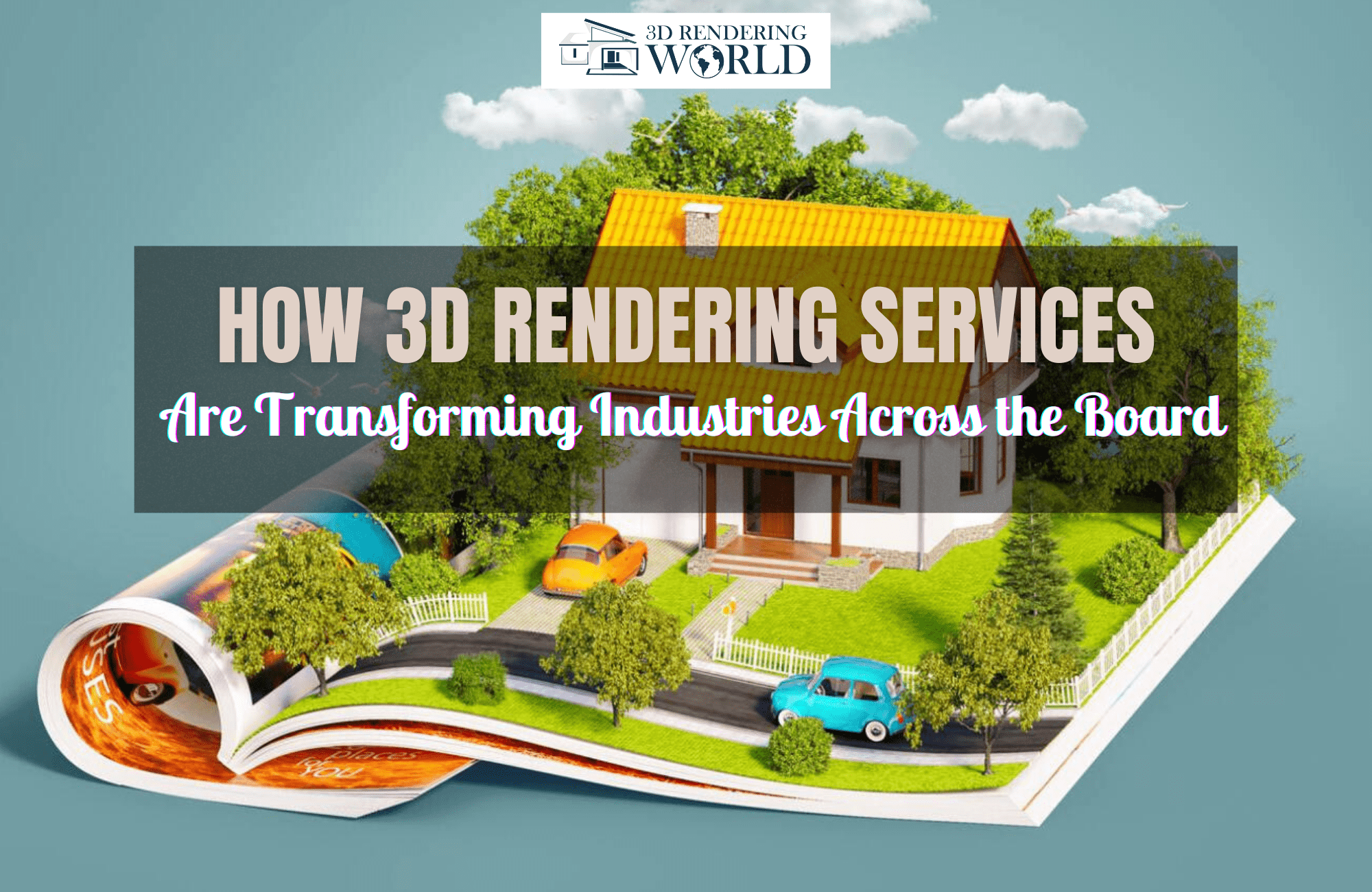 3D Rendering for Beginners - Everything You Need to Know - 3D Rendering ...